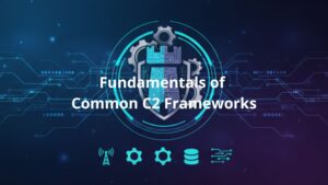 Common C2 Frameworks Used: Key Examples Explained - Network Threat ...