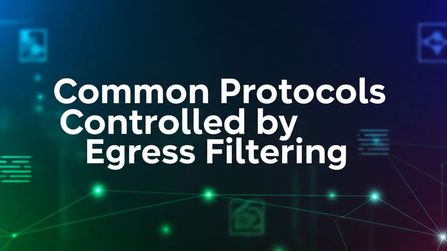 Egress Filtering Firewall Rules to Block Data Leaks - Network Threat ...